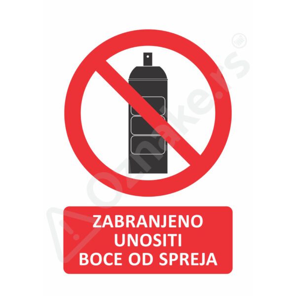 Zabranjeno unositi boce od spreja