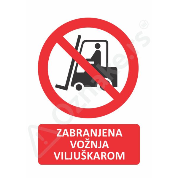 Zabranjena vožnja viljuškarom