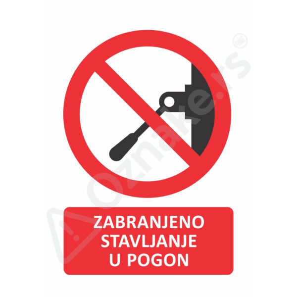 Zabranjeno stavljanje u pogon