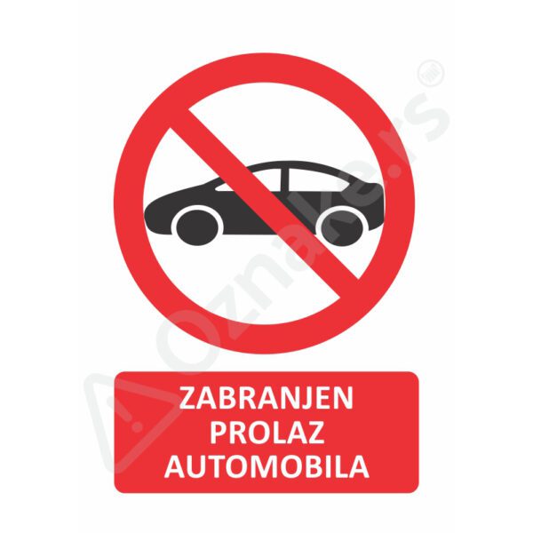 Zabranjen prolaz automobila