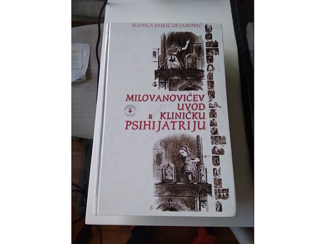 Milovanovićev uvod u kliničku psihijatriju Slavica