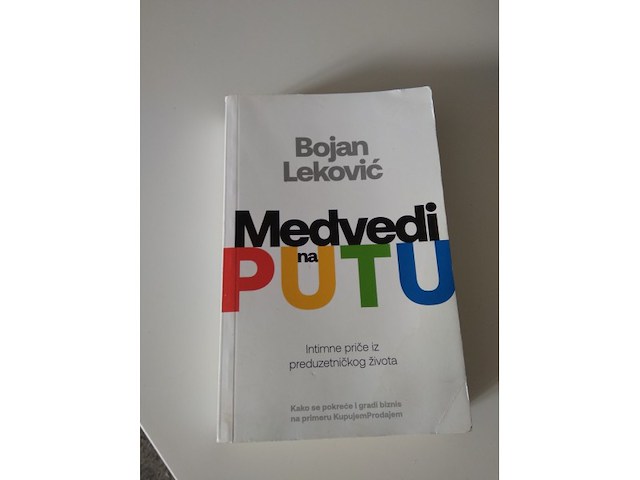 Medvedi na putu - Bojan Leković