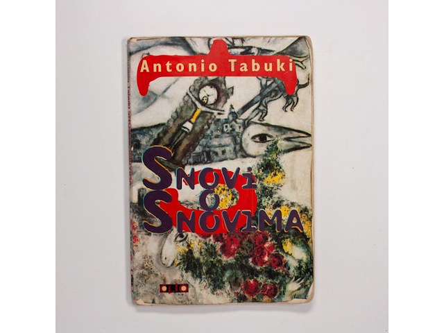 Snovi o snovima, Antonio Tabuki