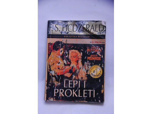 Lepi i prokleti - F. S. Ficdžerald