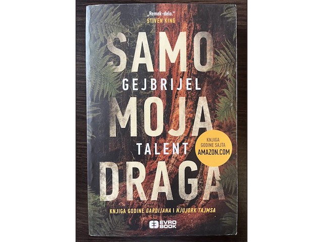 Samo moja draga - Gejbrijel Talent