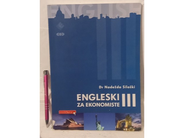 ENGLESKI ZA EKONOMISTE 3 - DR NADEŽDA SILAŠKI