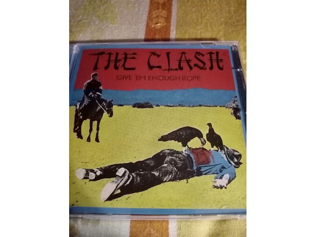 The Clash - Give  Em Enough Rope