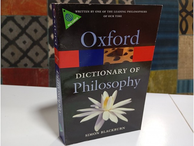 Oxford  Dictionary of Philosophy  Simon Blacburn