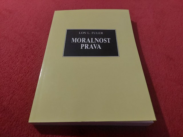 Moralnost prava Lon L. Fuler TOP