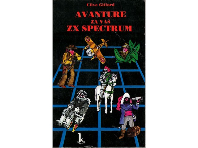 Clive Gifford - AVANTURE ZA VAŠ ZX SPECTRUM