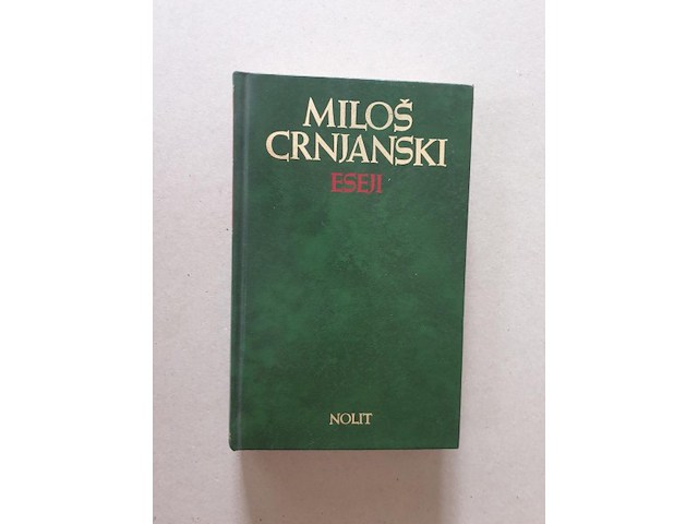 Milos Crnjanski - Eseji