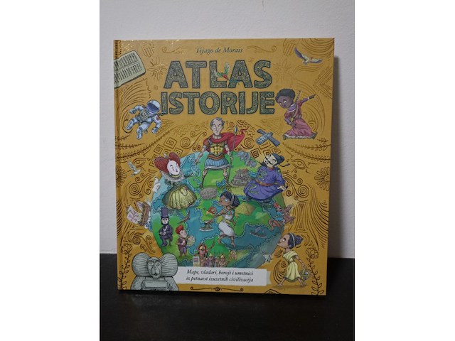 Atlas Istorije - Tijago de Morais