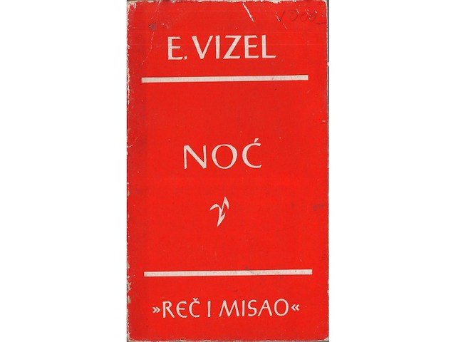 Eli Vizel - NOĆ (Holokaust), retko!!!