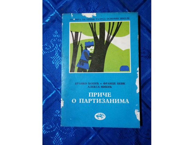 Više autora: PRIČE O PARTIZANIMA