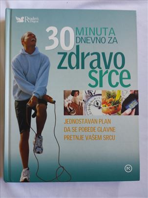 Nova knjiga 30 MINUTA DNEVNO ZA ZDRAVO SRCE