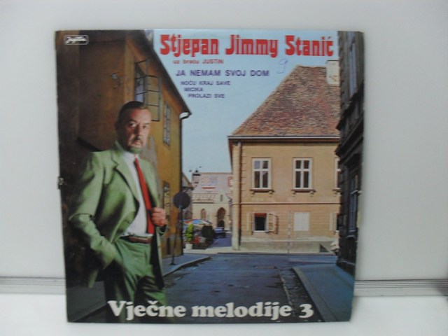 Stjepan Jimmy Stanic - vjecne melodije 3 LP