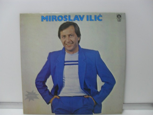 Miroslav Ilic - zoves me na vino LP