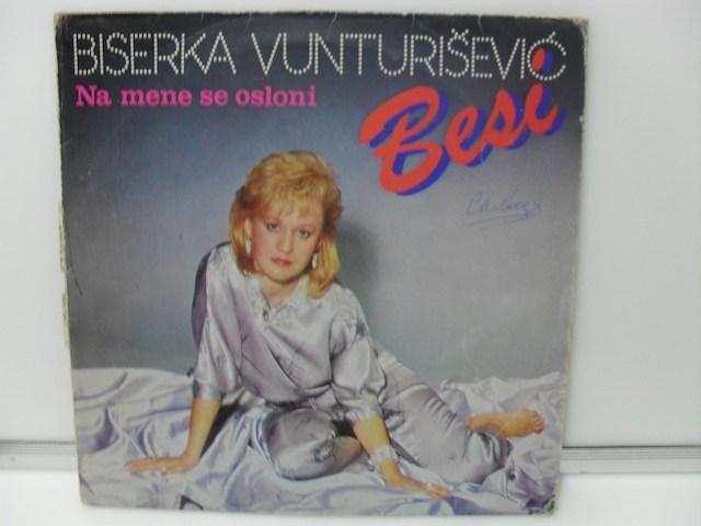 Biserka Vunturisevic Besi - na mene se oslni LP