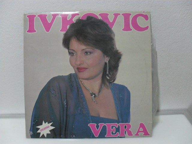 Vera Ivkovic - mrda trava nije za badava LP