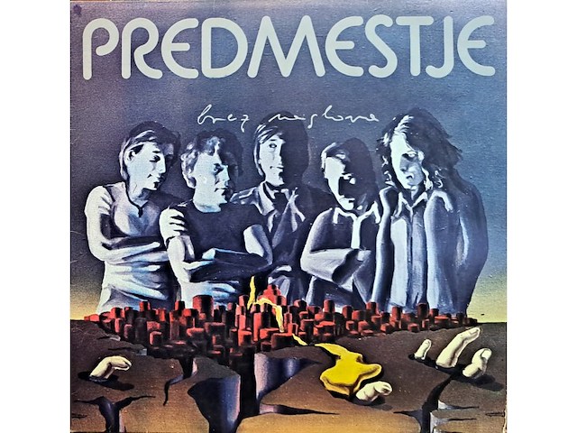 LP: PREDMESTJE - BREZ NASLOVA (1977) ODLIČNA