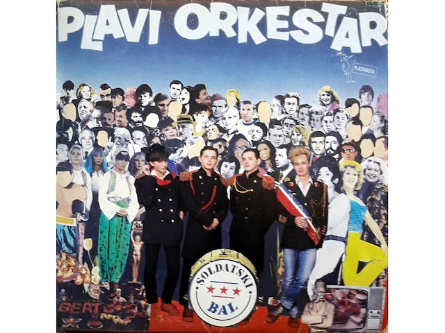 LP: PLAVI ORKESTAR - SOLDATSKI BAL (1985) odlična