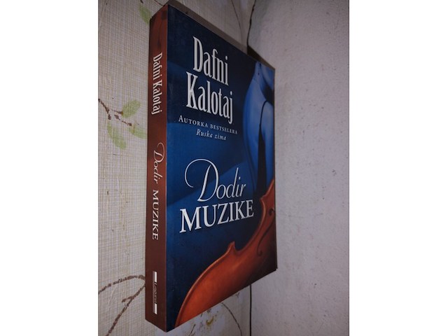 DODIR MUZIKE - Dafni Kalotaj