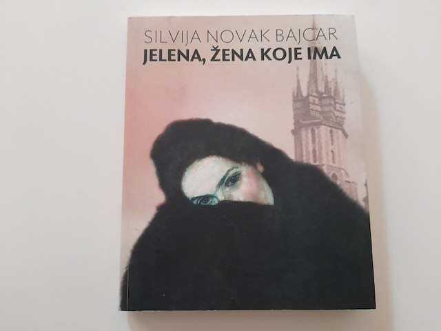 Jelena, žena koje ima - krakovska biografija Ive Andrić