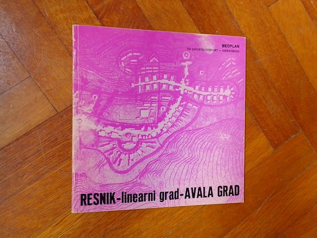 RESNIK - linearni grad - AVALA GRAD