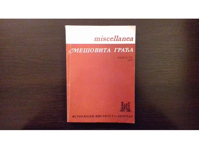 Mešovita građa-miscellanea,knjiga VII