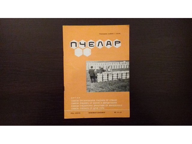 Pčelar časopis za pčelarsku nauku i praksu 11-12/1974