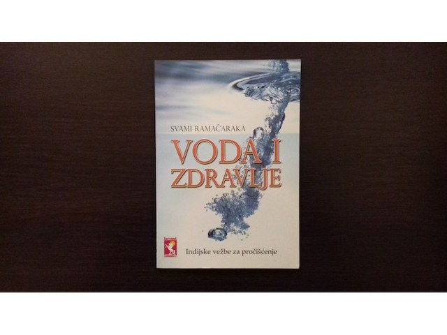 VODA I ZDRAVLJE,Svami Ramačaraka