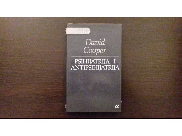 Psihijatrija i antipsihijatrija,David Cooper