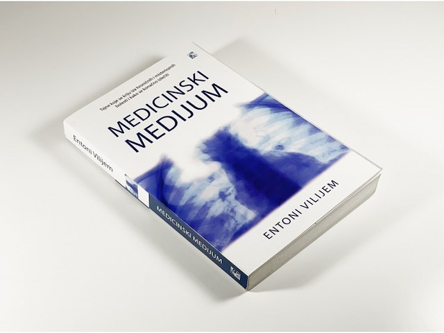 Medicinski medijum - Entoni Vilijem