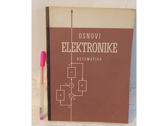 OSNOVI ELEKTRONIKE AUTOMATIKA