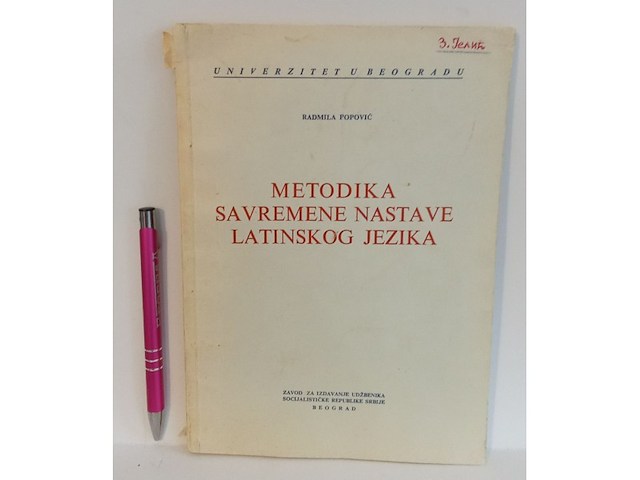 METODIKA SAVREMENE NASTAVE LATINSKOG JEZIKA - POPOVIĆ