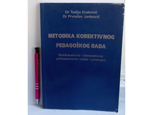 METODIKA KOREKTIVNOG PEDAGOŠKOG RADA, VEŽBE I POSTUPCI