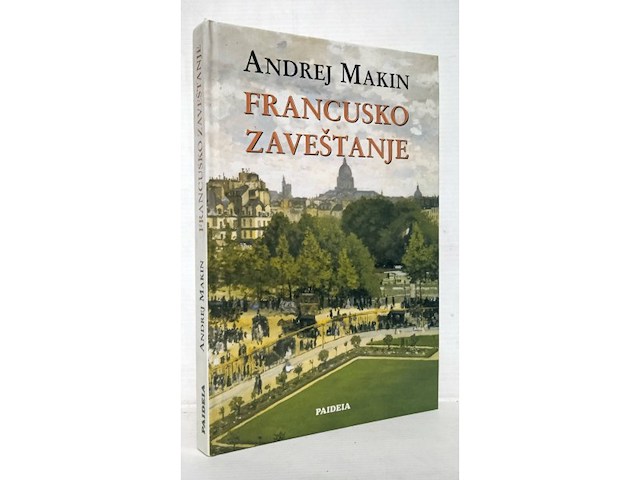 Andrej Makin - Francusko zaveštanje