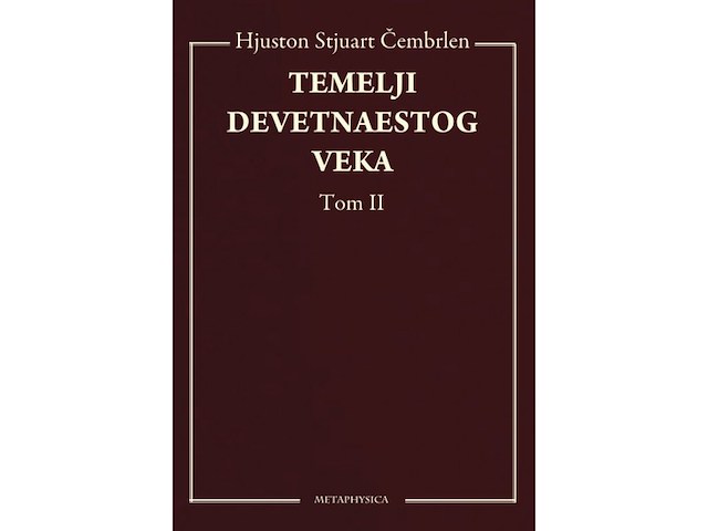 Temelji devetnaestog veka II-H.S.Čembrlen