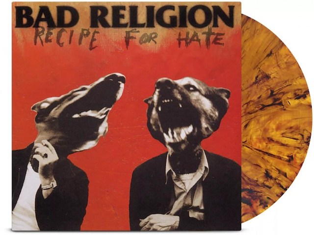 Bad Religion Recipe for Hate - Anniversary Edition