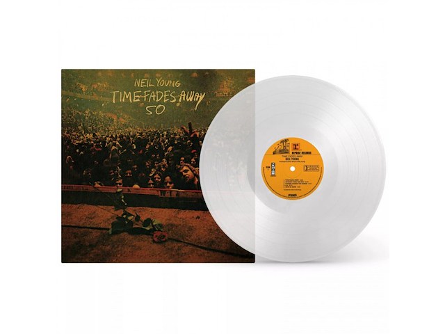 Neil Young Time Fades Away 50, Clear Vinyl LP