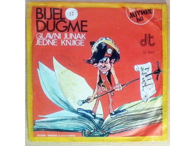 SP BIJELO DUGME - Glavni junak (1974) 1. press, VG-