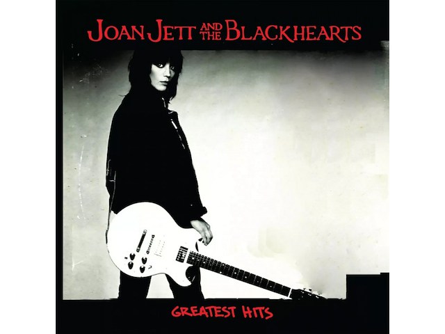 Joan Jett and The Blackhearts Greatest Hits