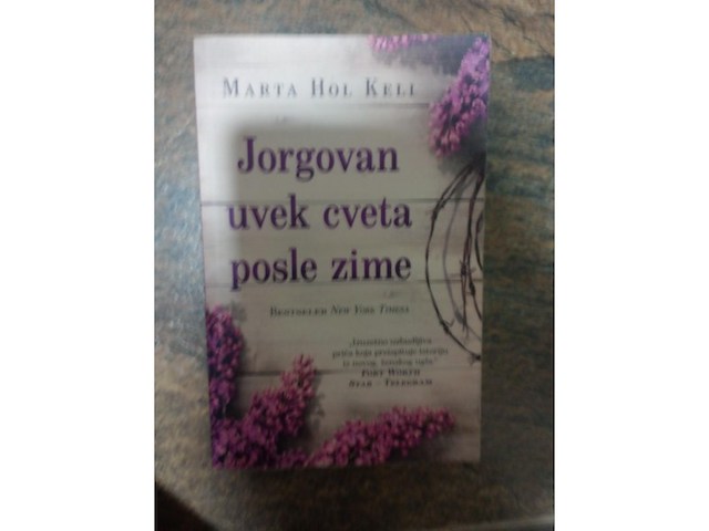 Marta Hol Keri - Jorgovan uvek cveta posle zime