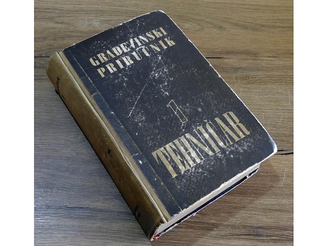 Građevinski priručnik ,tehničar 1,GK bg 1954.