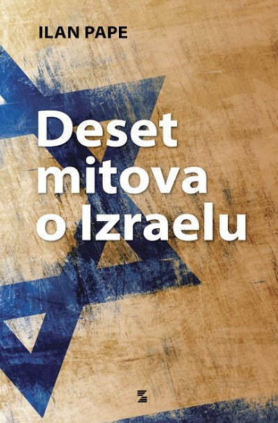 Deset mitova o Izraelu