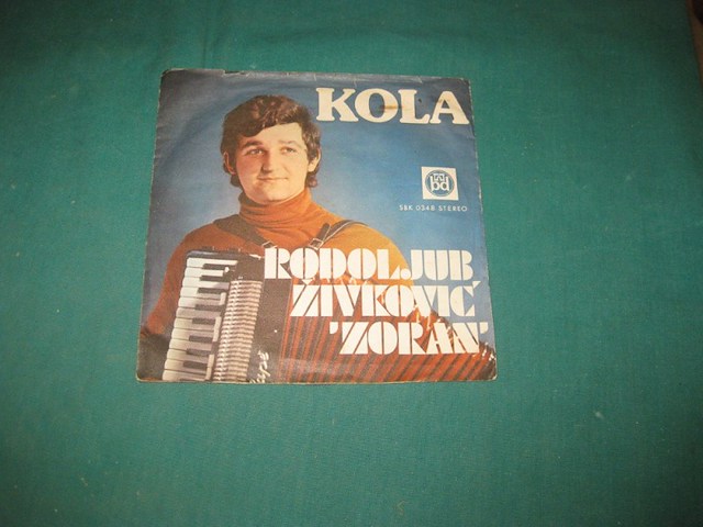 Rodoljub Živković `Zoran` – Kola