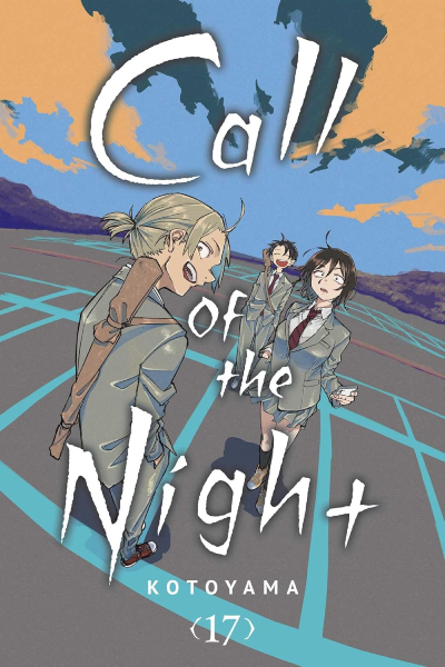 Call of the Night, Vol. 17