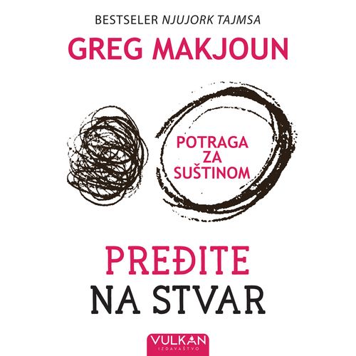 Pređite na stvar: Potraga za suštinom