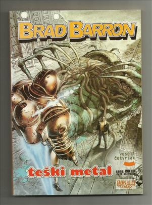 Brad Barron VČ 10 Teški metal