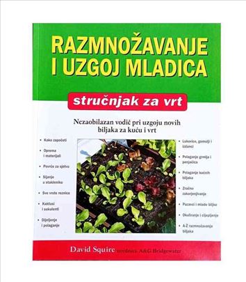 Razmnožavanje i uzgoj mladica